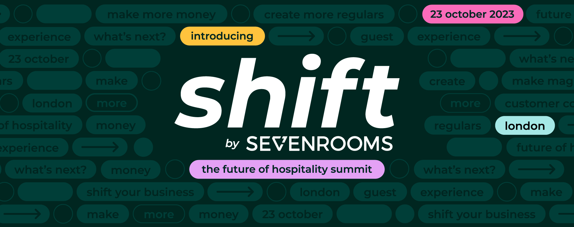 Shift by SevenRooms - The future of hospitality summit